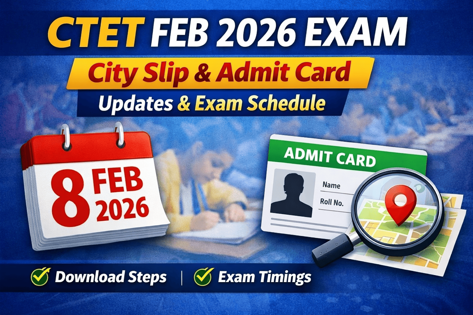 CTET 2026 Exam: City Slip And Admit Card Release Date, Exam Schedule ...
